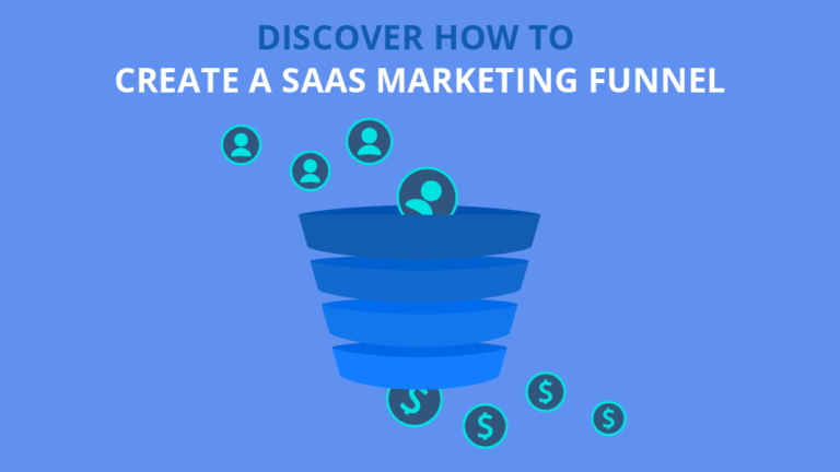 SaaS Marketing Funnel: How to Build a Functional SaaS Funnel in 2024